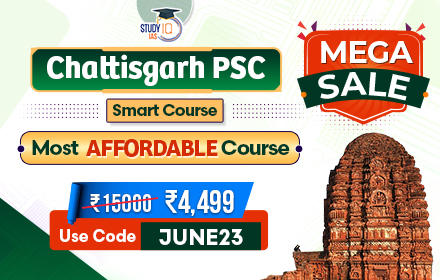 Chhattisgarh PSC (Pre + Mains) Online Smart Coaching | StudyIQ