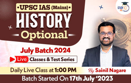 UPSC IAS (Mains) History Optional Live 2024 (Comprehensive) July Batch