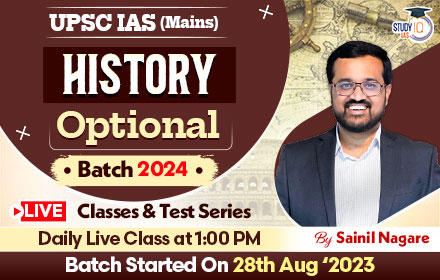 UPSC IAS (Mains) History Optional Live 2024 (Comprehensive) August Batch
