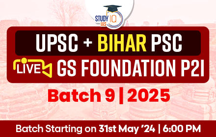 UPSC + BPSC Live GS Foundation 2025 P2I Batch 9
