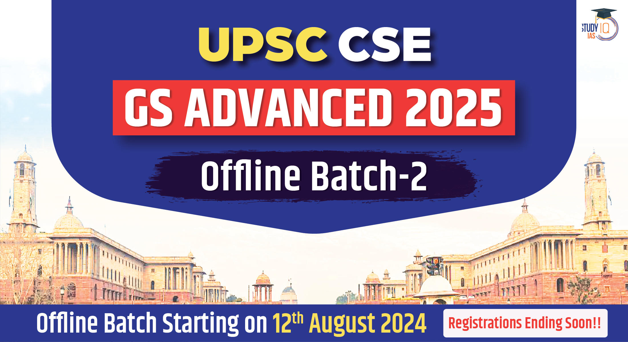 UPSC IAS Prelims to Interview (P2I) Advanced 2025 Offline Batch 2 - ORN