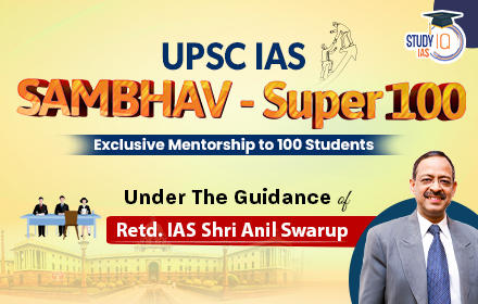 UPSC IAS Sambhav Super 100 Mentorship Program