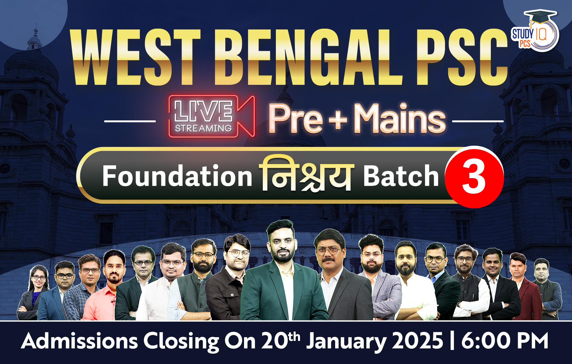West Bengal PSC (Pre + Mains) Live Foundation Nishchay Batch 3
