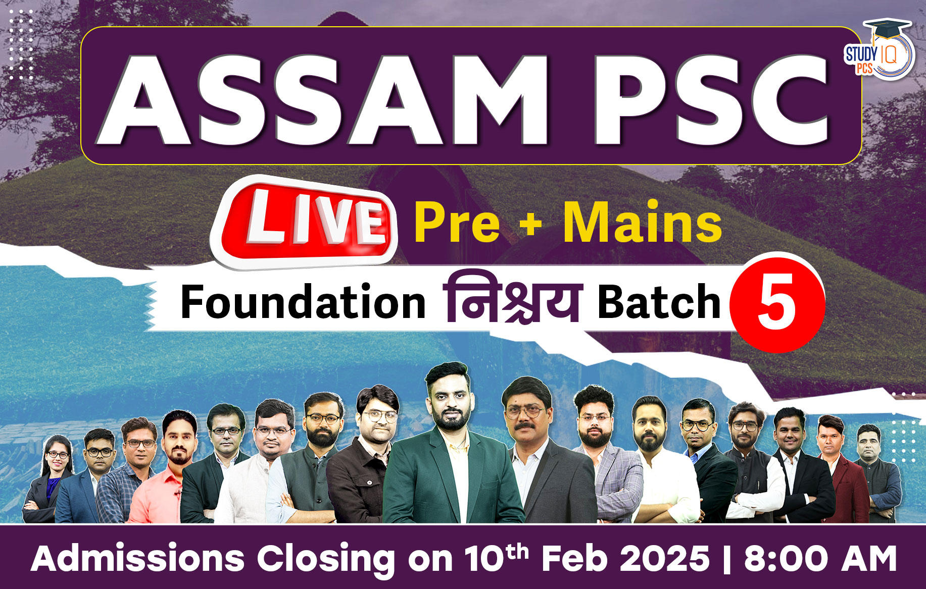Assam PSC (Pre + Mains) Live Foundation Nishchay Batch 5