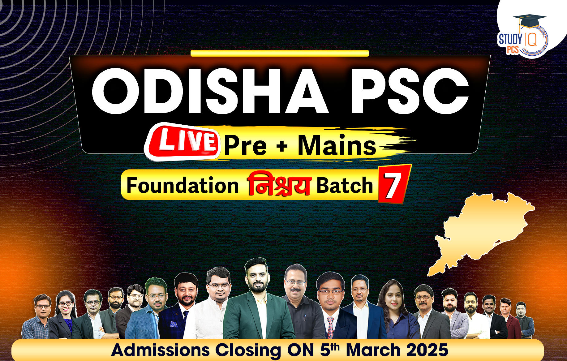 Odisha PSC (Pre + Mains) Live Foundation Nishchay Batch 7