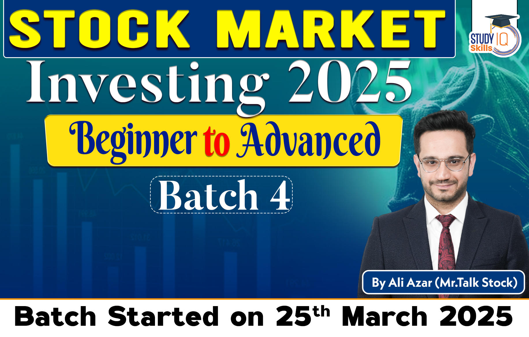 Stock Market Investing Basics to Advanced 2025 Batch 4