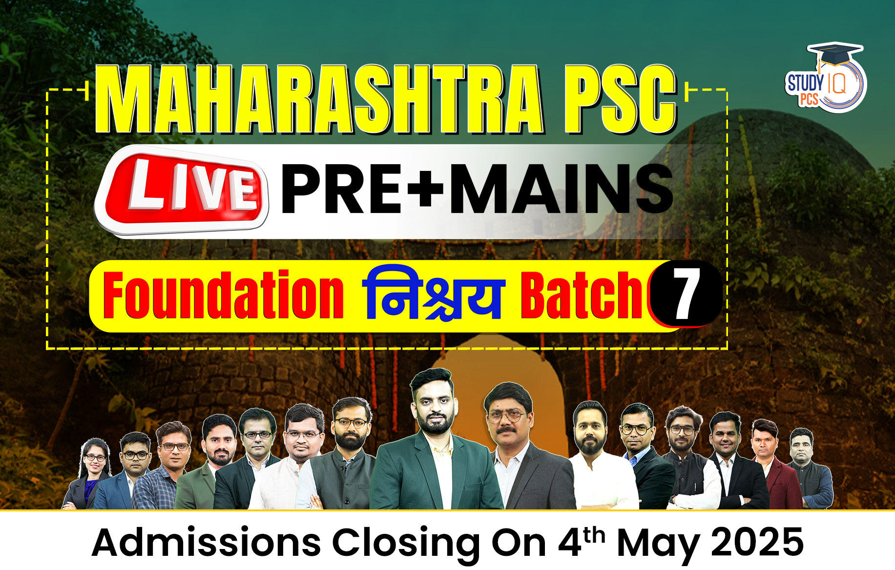 Maharashtra PSC (Pre + Mains) Live Foundation Nishchay Batch 7