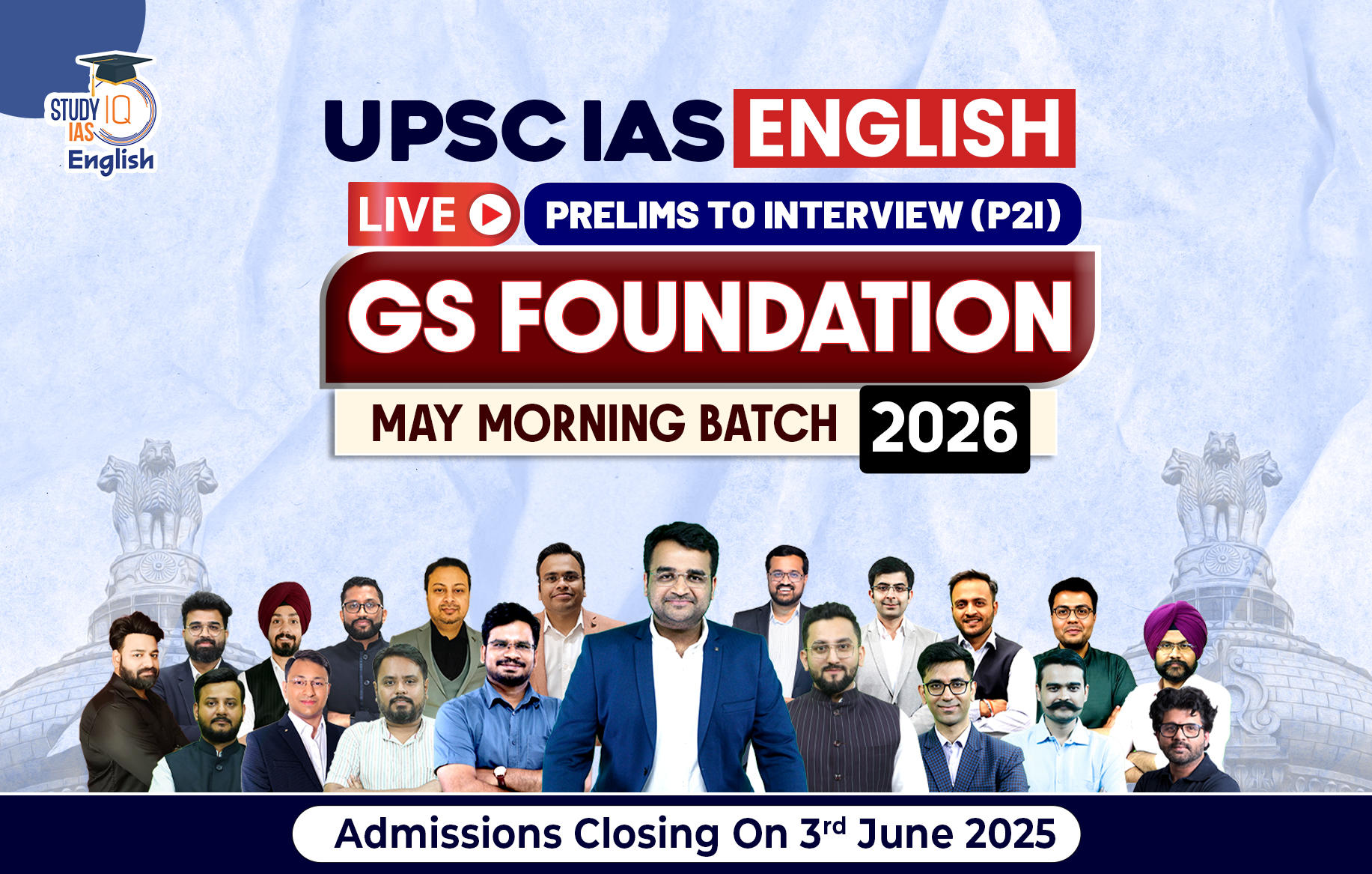 UPSC IAS Live GS P2I Foundation 2026 May Morning English Batch