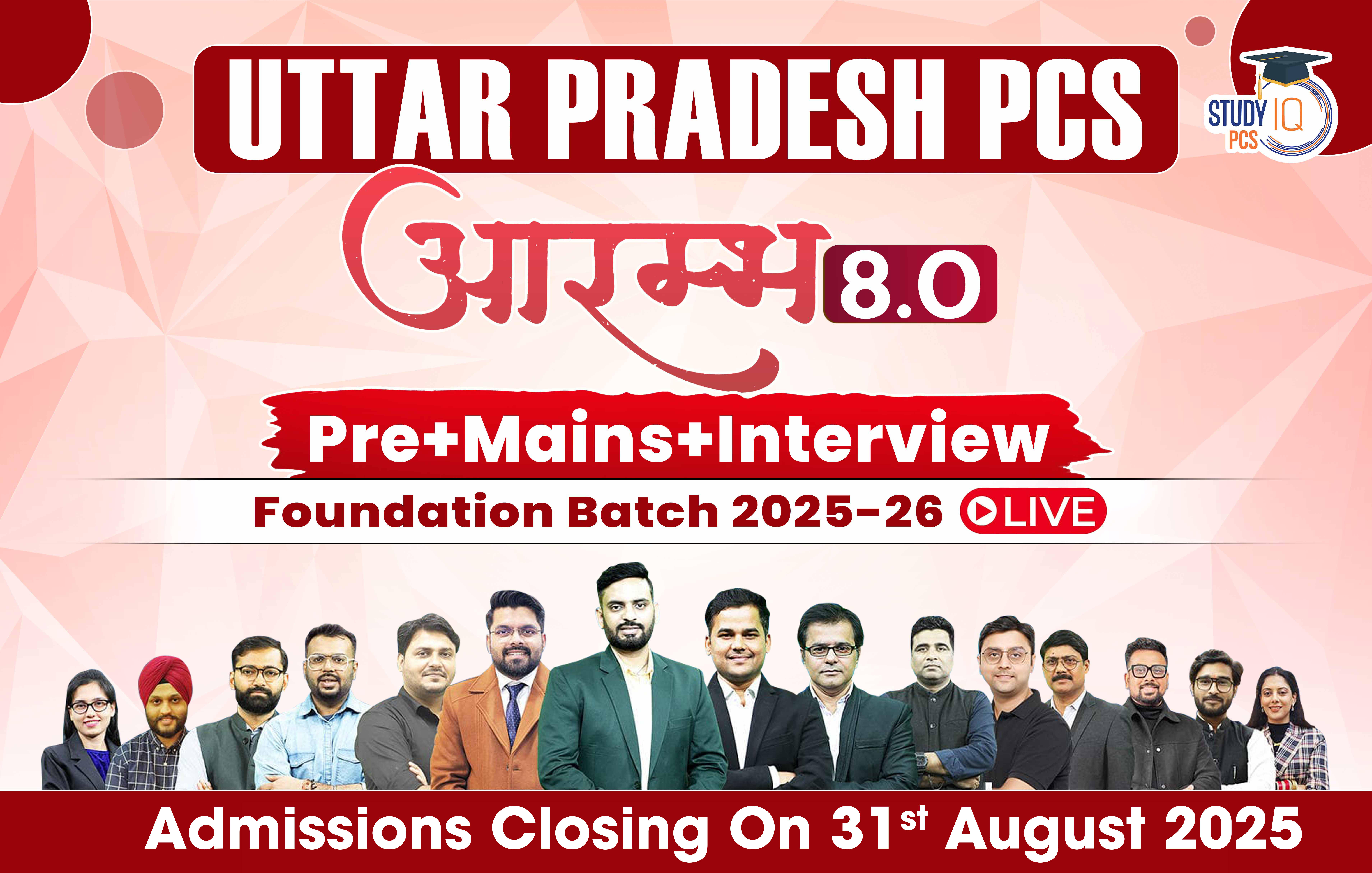 Uttar Pradesh PSC (Pre + Mains) Live Foundation Aarambh Batch 8 (Platinum)