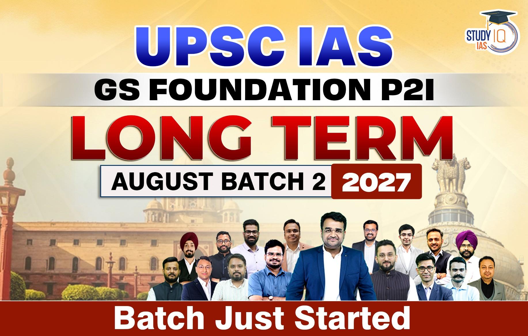 UPSC IAS Live GS P2I Foundation 2027 Long term August Morning Batch 2