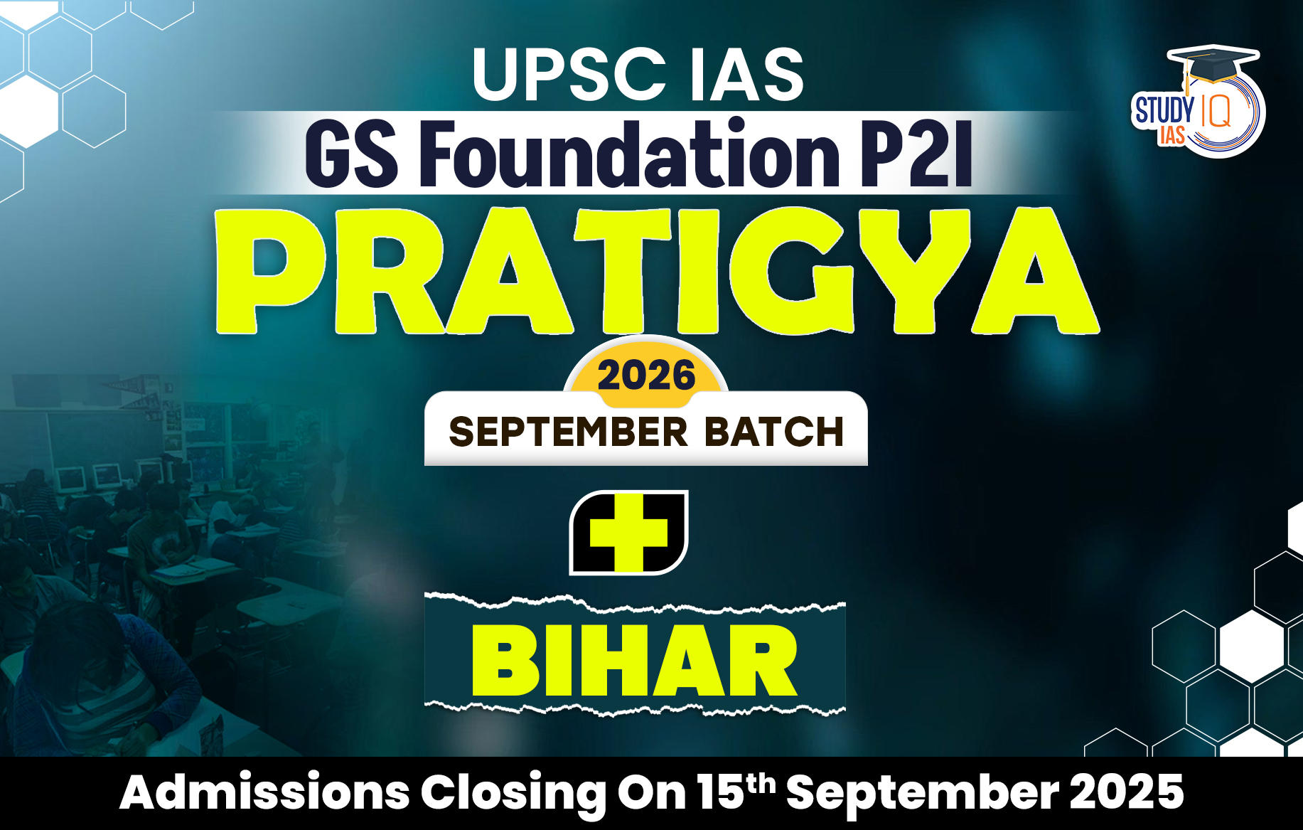 UPSC + BPSC Live GS P2I Foundation 2026 Pratigya September Batch