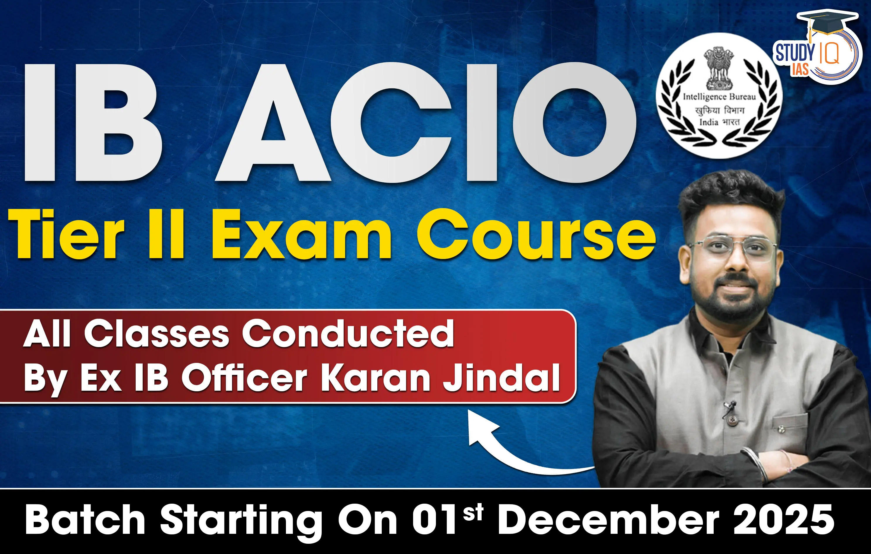 IB ACIO Tier II Exam Course