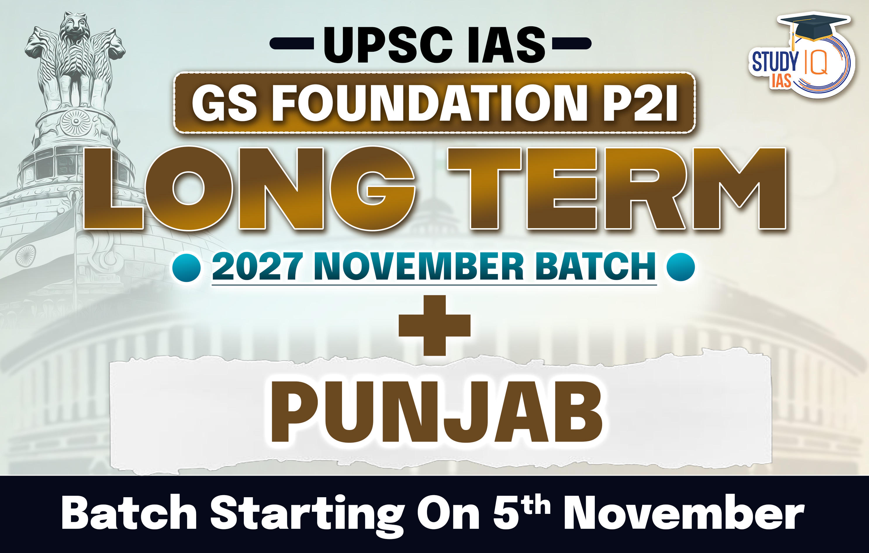 UPSC + Punjab PSC Live GS P2I Foundation 2027 Long term November Batch