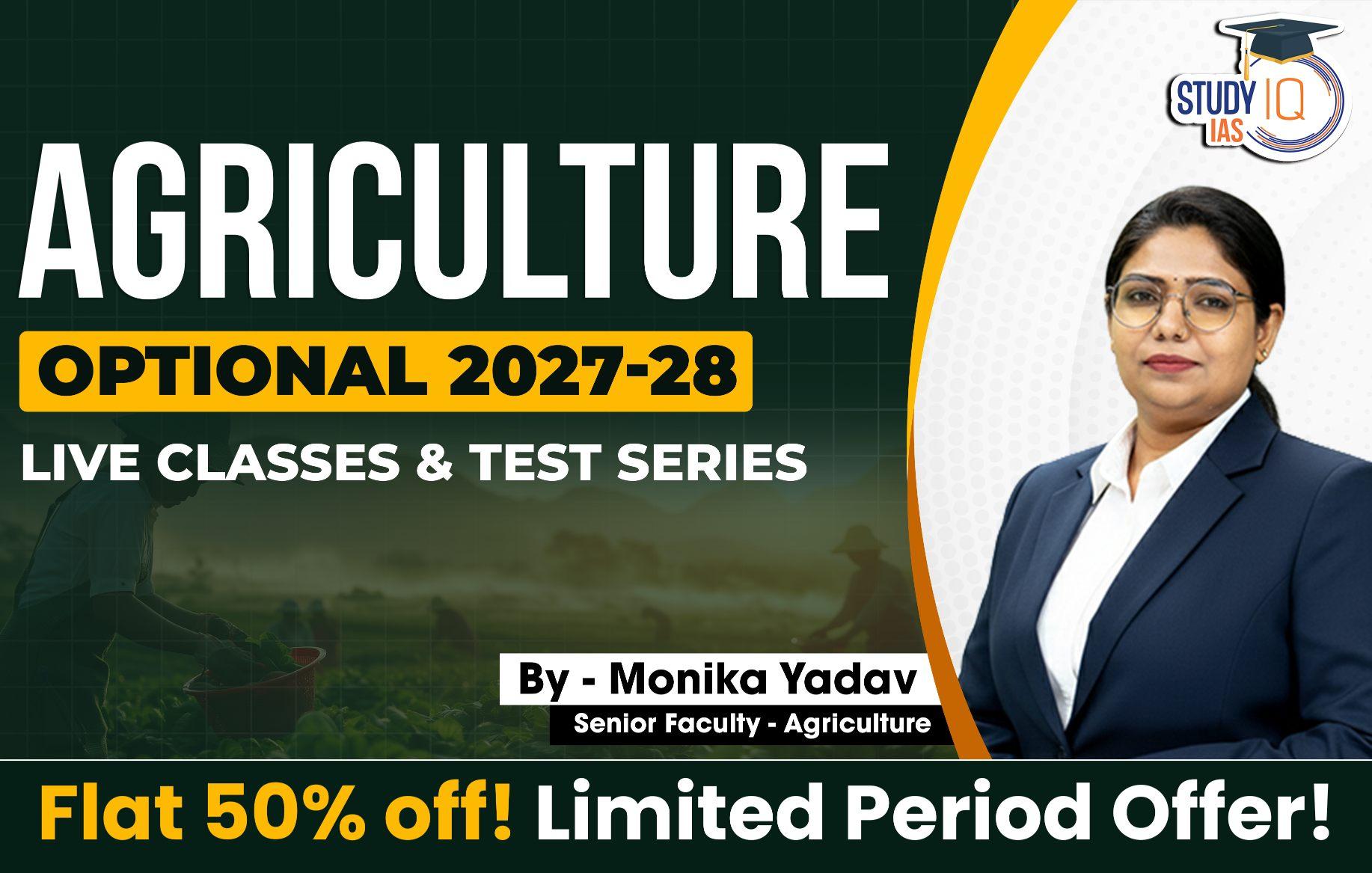 UPSC IAS (Mains) Agriculture Optional Live 2027-28 (Comprehensive ...