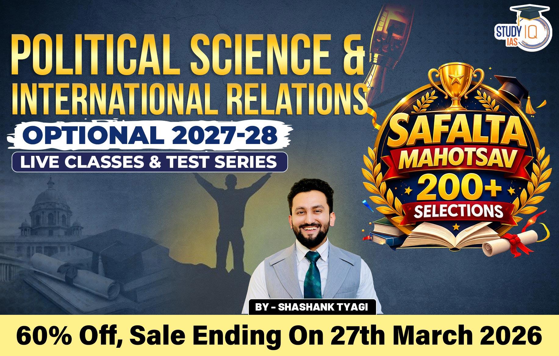UPSC IAS (Mains) PSIR Optional Live 2027-28 (Comprehensive) March Batch ...